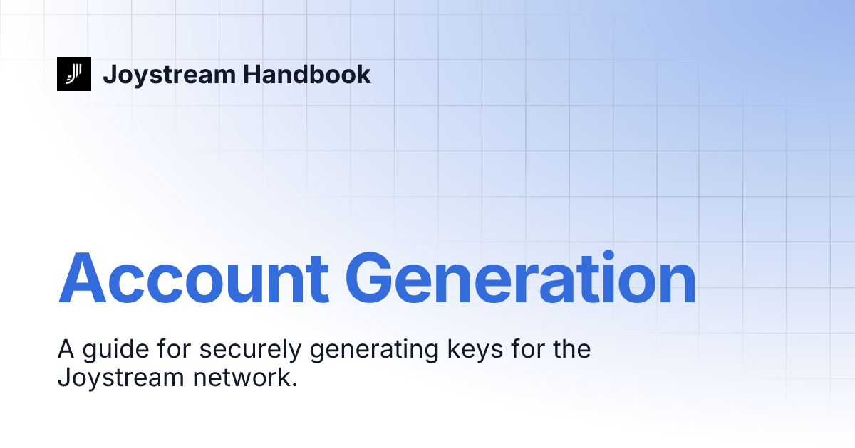 Account Generation | Joystream Handbook